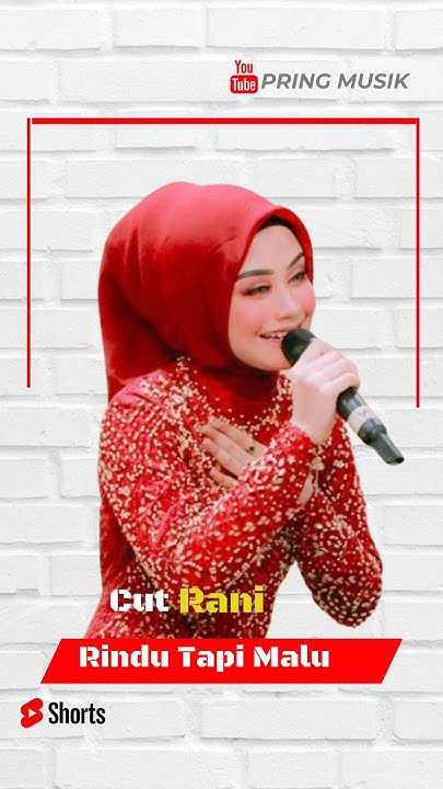 RINDU TAPI MALU - CUT RANI | PRING MUSIK - YouTube