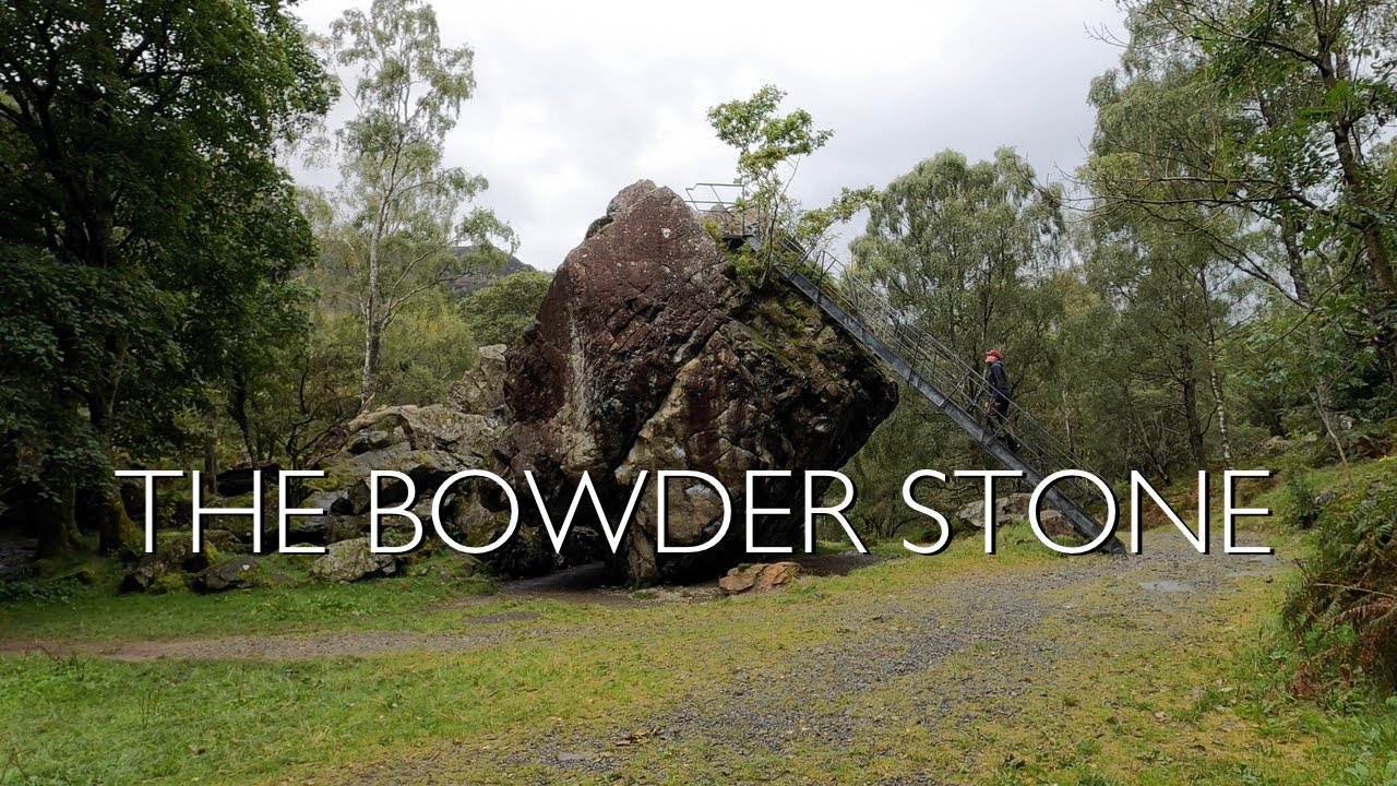 Lake District Walks | The Bowder Stone in Borrowdale (a micro ...
