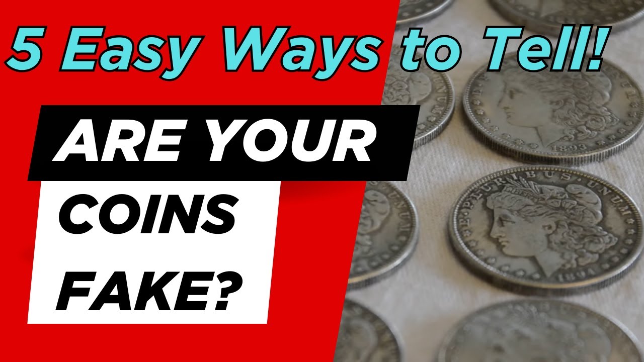 5 Ways to Spot FAKE Coins - Simple tutorial - YouTube