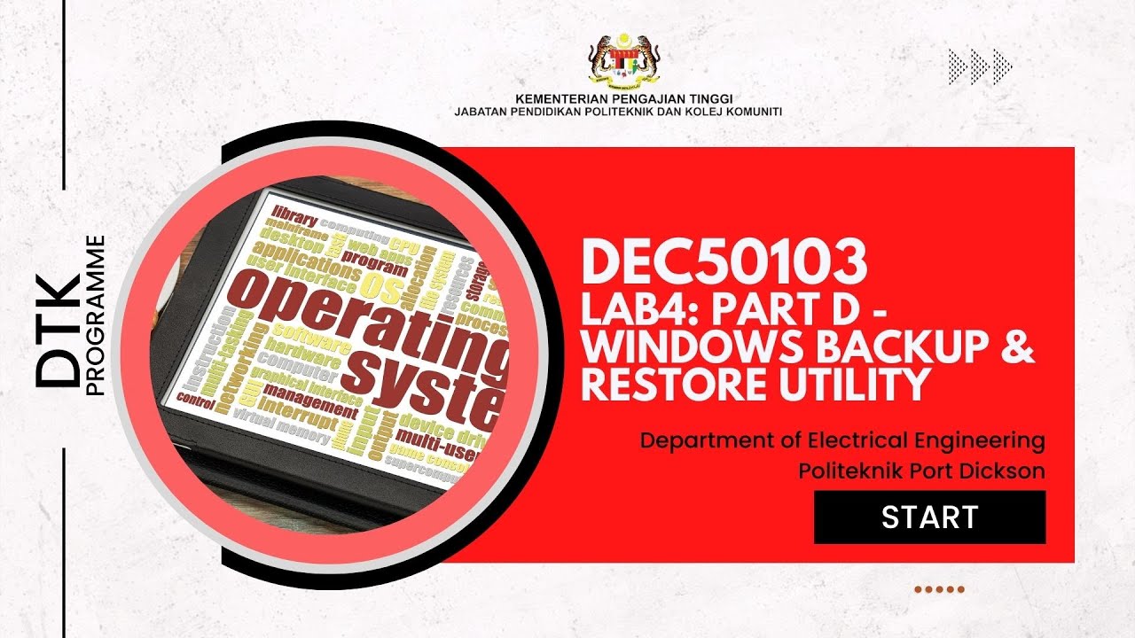 DTK | DEC50103 | LAB 4 PART D WINDOWS BACK UP AND RESTORE UTILITY - YouTube