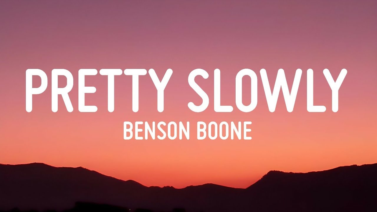 Benson Boone - Pretty Slowly (Lyrics) - YouTube