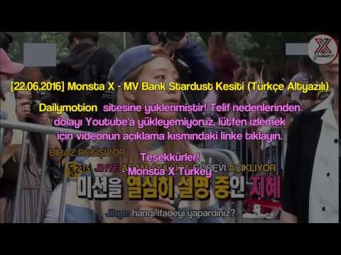 [22.06.2016] Monsta X - MV Bank Stardust Kesiti (Türkçe Altyazılı)