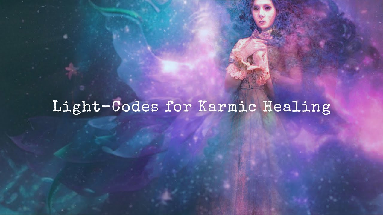 Lemurian Light-Codes to Heal Bad Karma Starseed Ascension Ambient Music ...