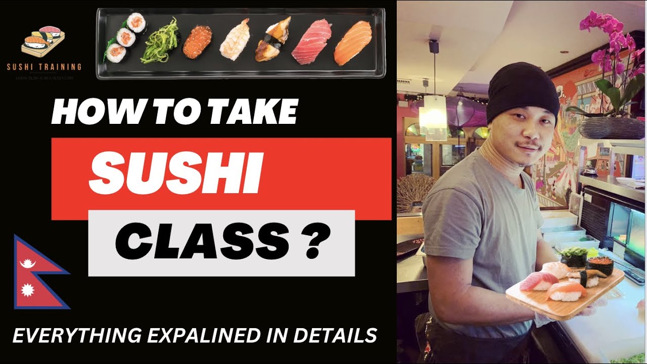 How To Take A Sushi Class From Sushi Training Nepal ? III Everything ...