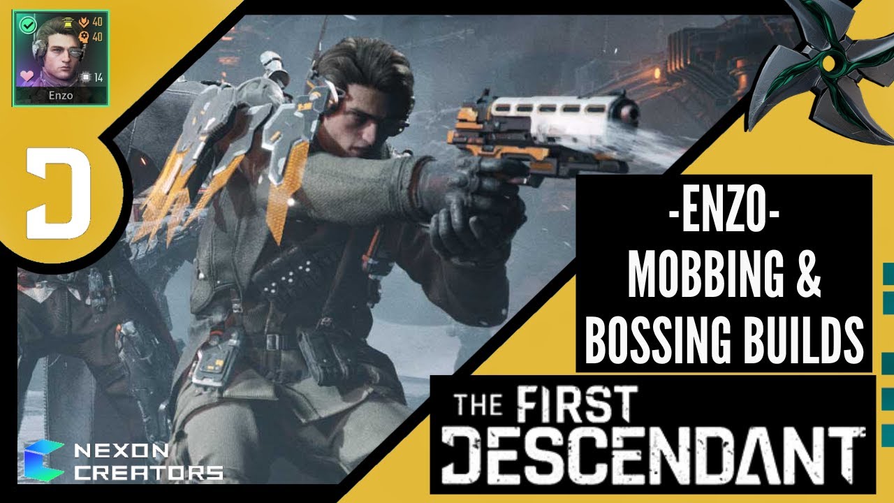 Enzo Mobbing & Boss Builds - Descendant Build - The First Descendant ...
