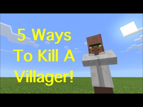 5 Ways To Kill A Villager In MCPE! | Minecraft Pocket Edition Villager ...