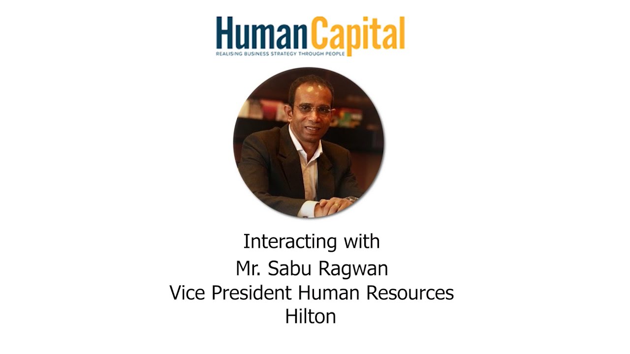 Human Capital interacting with Mr. Sabu Raghavan - YouTube