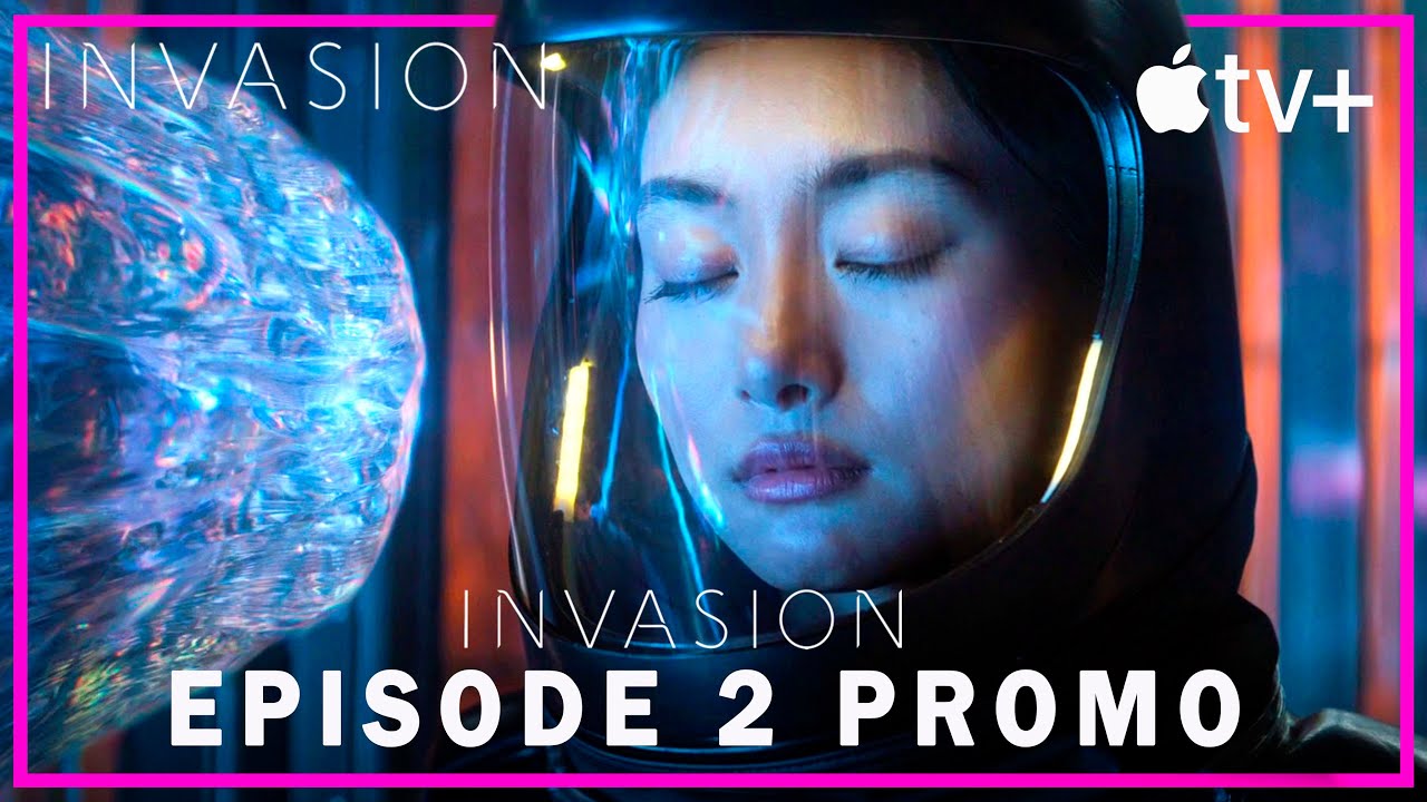 Invasion Season 2 | EPISODE 2 TRAILER | invasion season 2 episode 2 ...