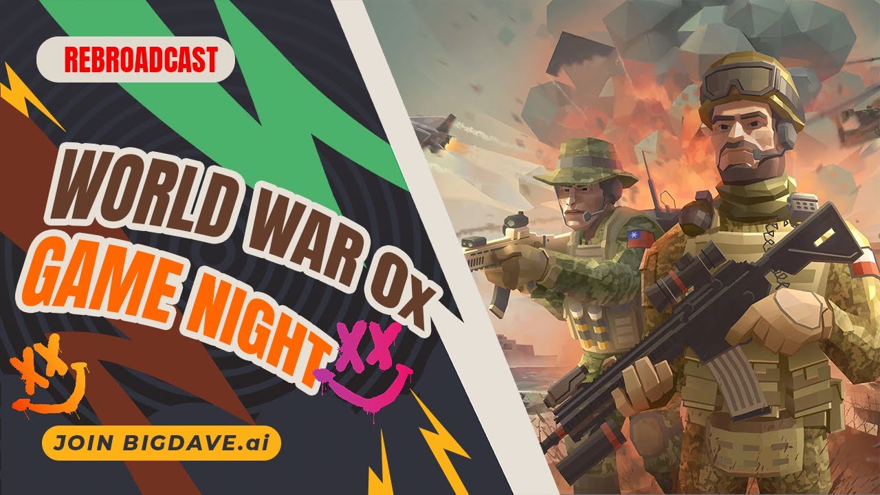 World War 0x Game Night with the Team! - YouTube