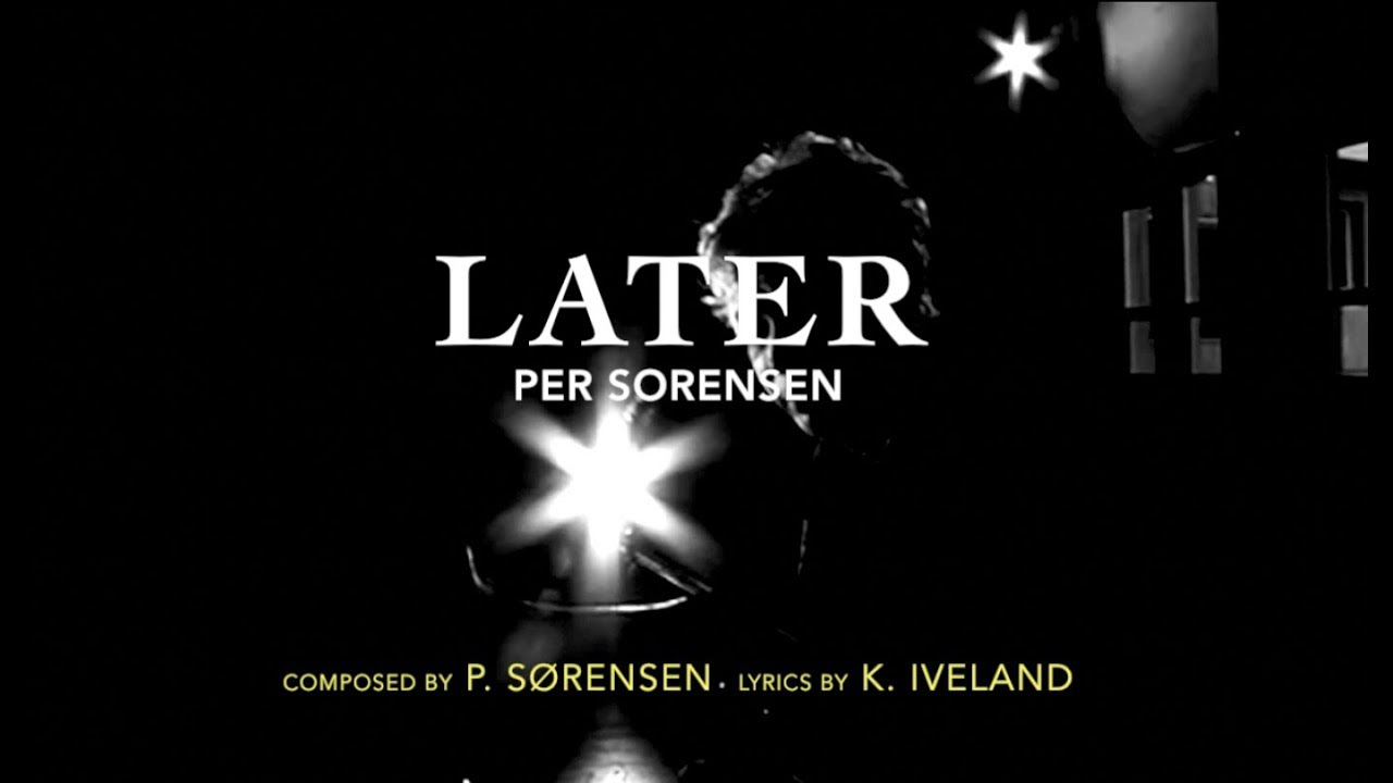 Later (Lyrics) by Per Sorensen Fra Lippo Lippi - YouTube