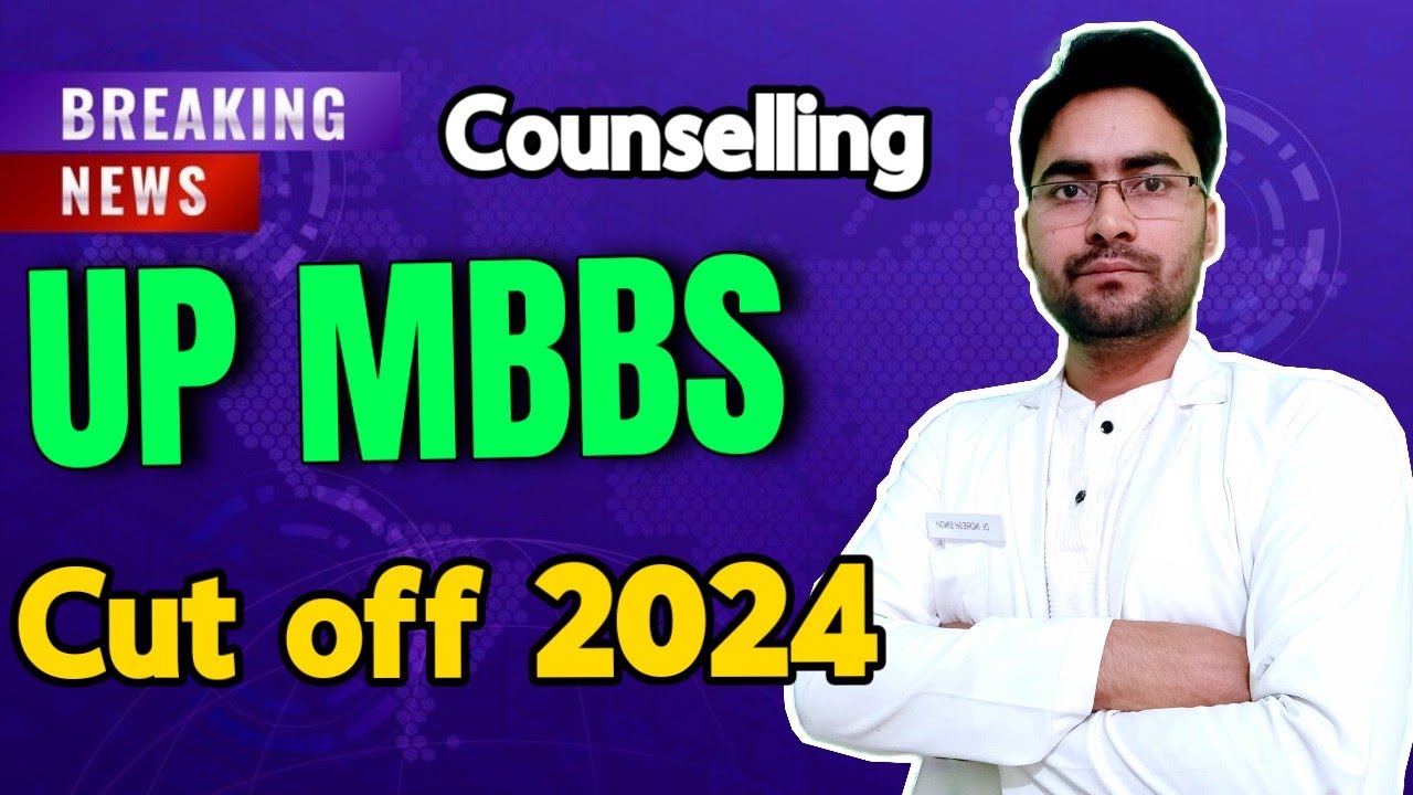 UP MBBS Cutoff 2024 || MBBS Cutoff 2023 vs 2024 #upneetcounselling2024 ...