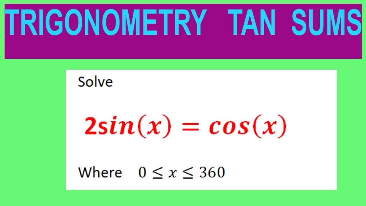 Trigonometric Equations Solve 2sin x cos x Where 0 x 360 YouTube