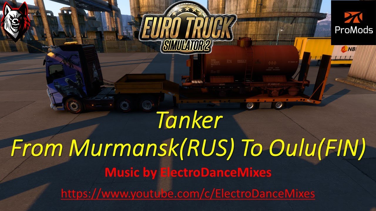 ETS2 Tanker From Murmansk(RUS) To Oulu(FIN) - YouTube