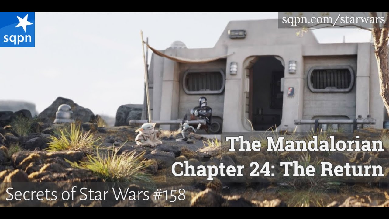 The Mandalorian, Ch. 24: The Return - The Secrets of Star Wars - YouTube