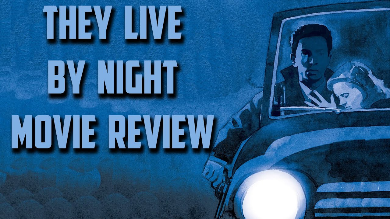 They Live By Night | 1948 | Movie Review | Criterion Collection # 880 ...