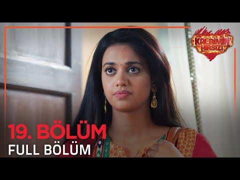 Kalbimin Hırsızı Hint Dizisi 19. Bölüm