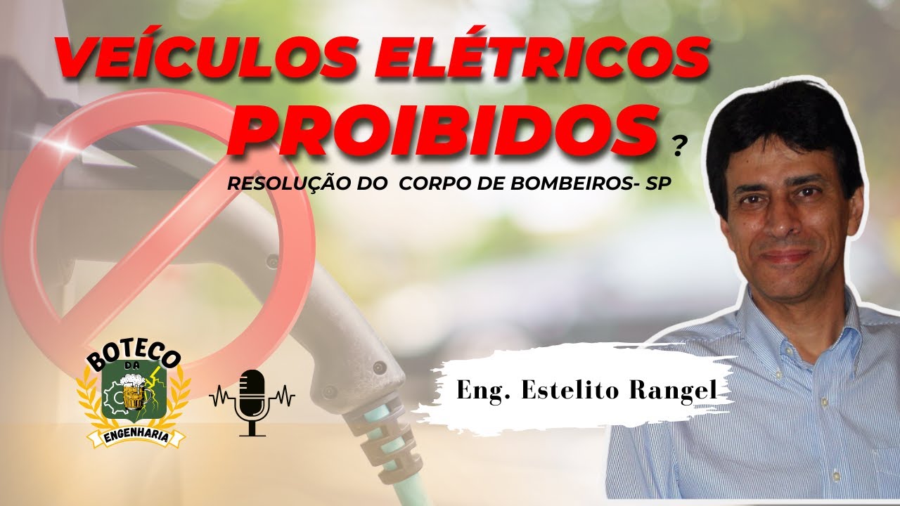 Veículos Elétricos - Entenda a Resolução do CBM-SP - YouTube