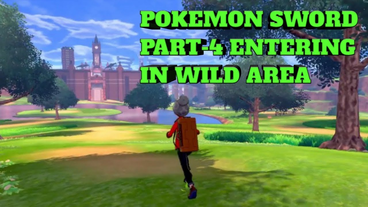POKEMON SWORD #EP-04/ GAMEPLAY/ WILD AREA🔥🔥🔥 - YouTube