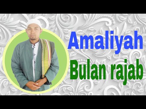 Amaliah bulan rajab