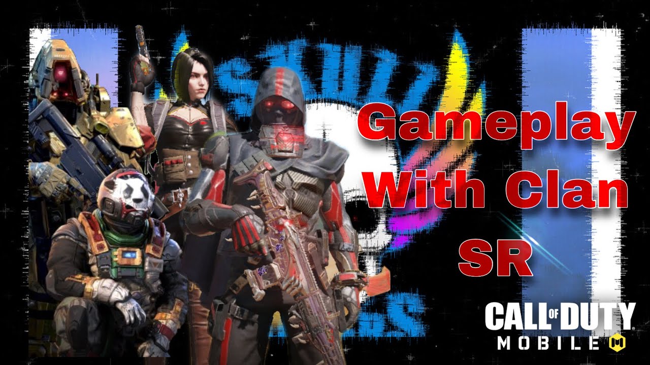 *NEW* Call of Duty Mobile GamePlay with CLAN | #CODM #CallOfDuty #SR ...