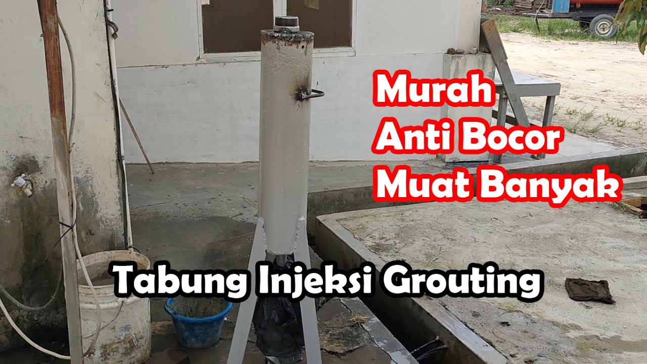 Tabung Injeksi Grouting | Alat Grouting Beton - YouTube