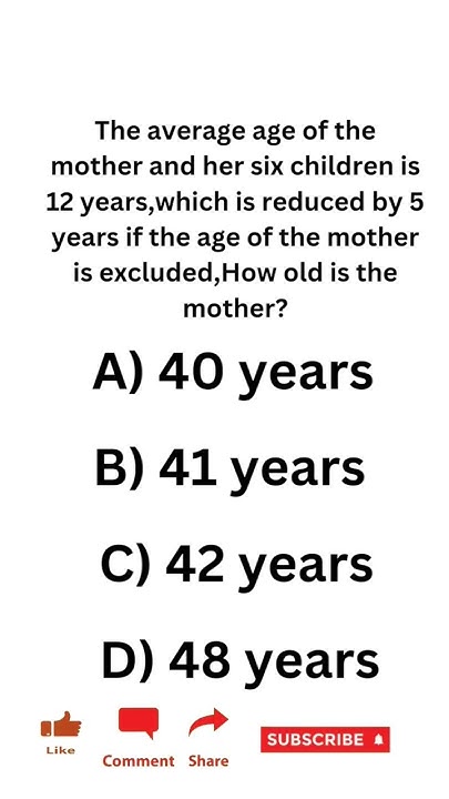 A Nice Maths Problem on Average age#mathsquiz#averageage#mathsmadeeasy#viral#shorts#video🥰🤩😂😍 ...