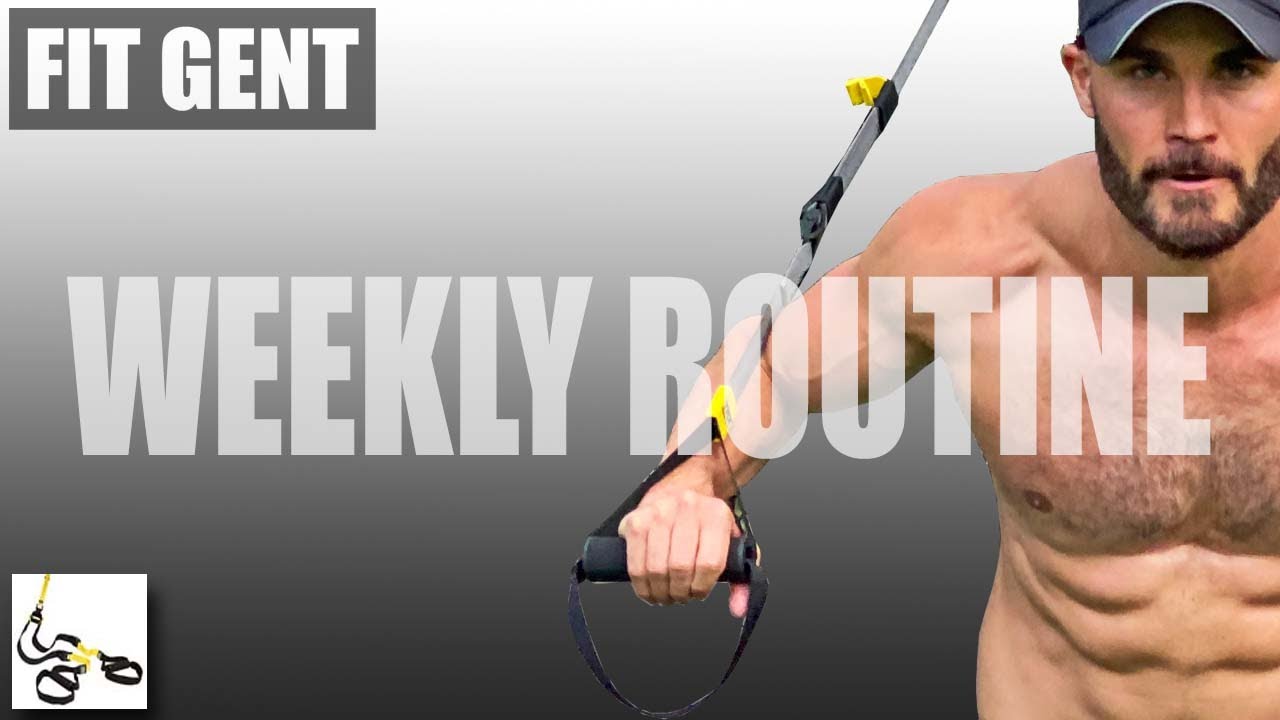 WEEKLY WORKOUT ROUTINE FOR TRX / SUSPENSION TRAINER - YouTube