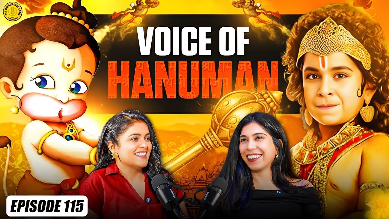 The Voice Behind Hanuman: An Exclusive Talk With Suvela Sharma | Ep 115