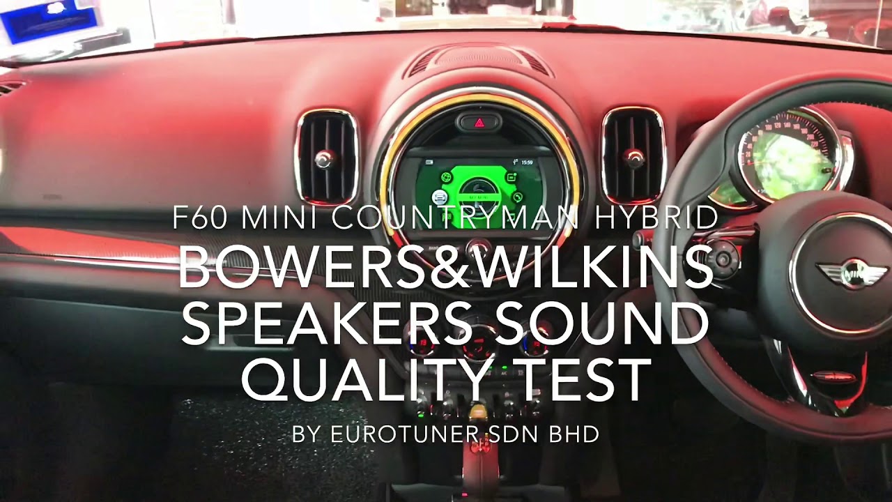 F60 MINI Countryman Hybrib upgrade all speakers to Bowers&Wilkins - YouTube