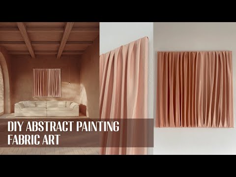 DIY ABSTRACT PAINTING - big canvas abstract fabric wall art