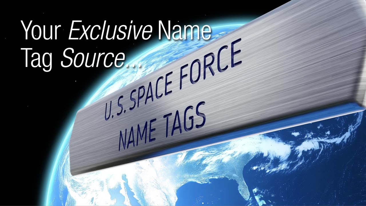 Your Exclusive US Space Force Name Tag Source - YouTube