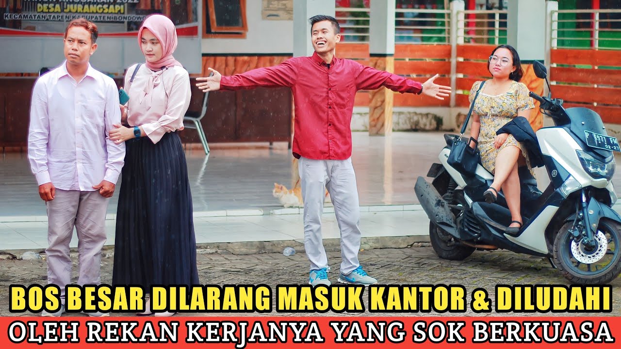 BOS BESAR DILARANG MASUK KANTOR & DILUDAHI OLEH REKAN KERJANYA YANG SOK ...