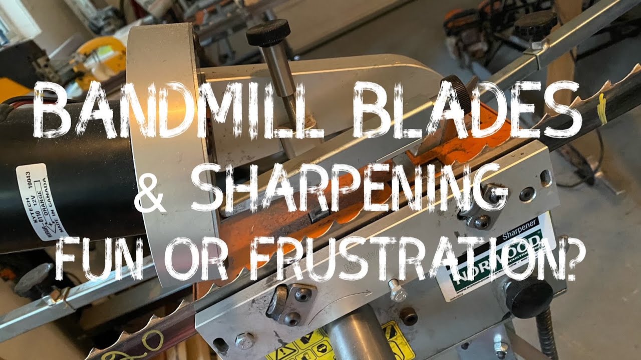 Bandmill Blades & Sharpening – Fun Or Frustration? – The Choice Is ...