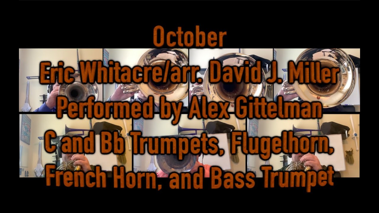 October - Eric Whitacre/arr. David J. Miller - YouTube