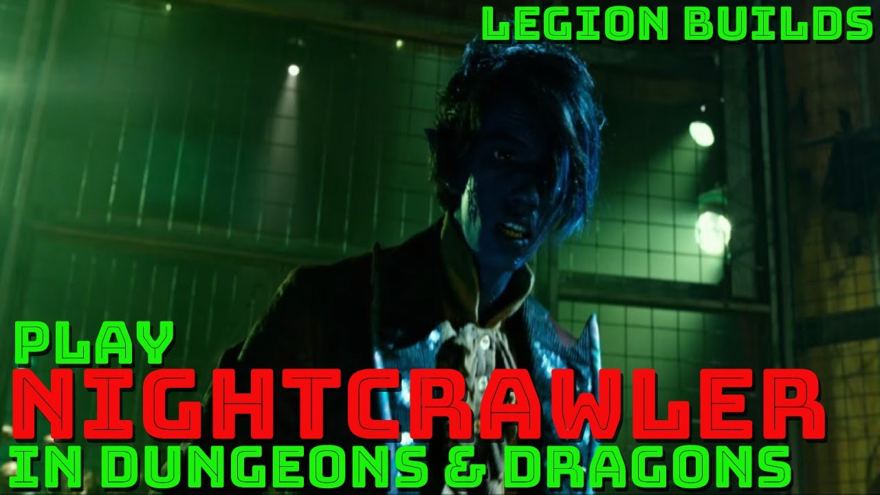 Play Nightcrawler in Dungeons & Dragons (X-Men D&D 5E) - YouTube
