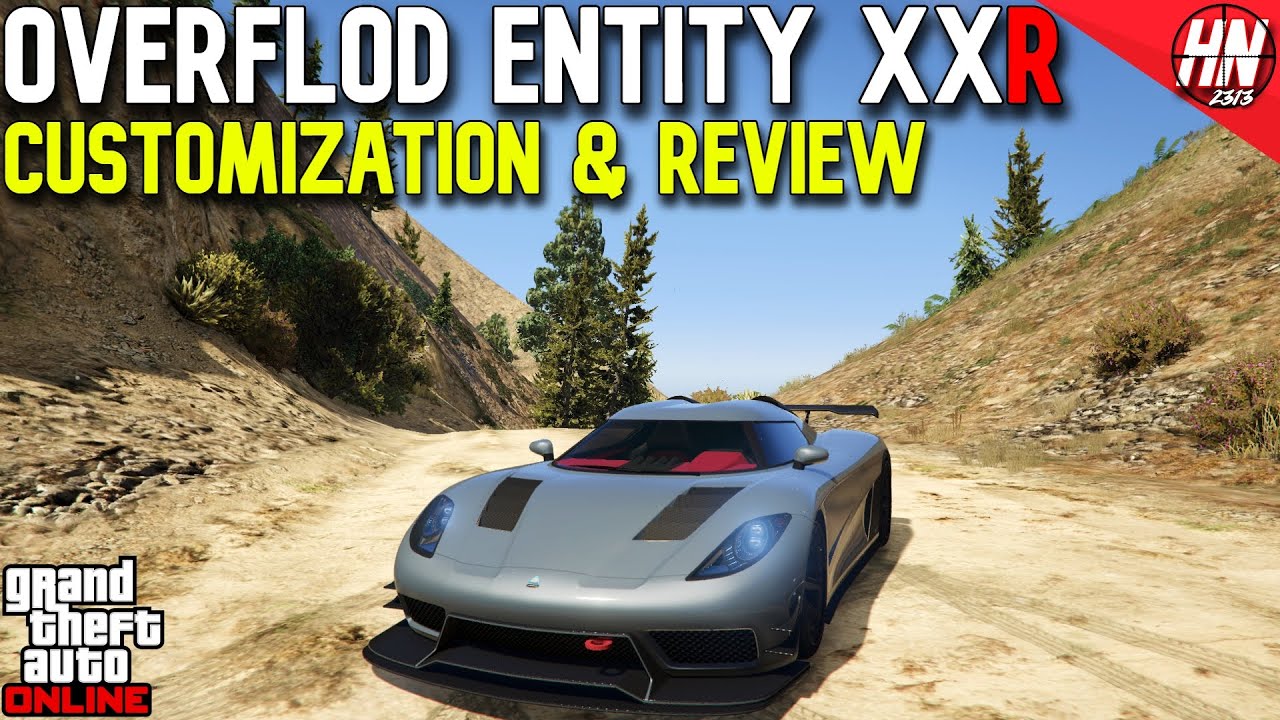 Overflod Entity XXR Customization & Review | GTA Online - YouTube