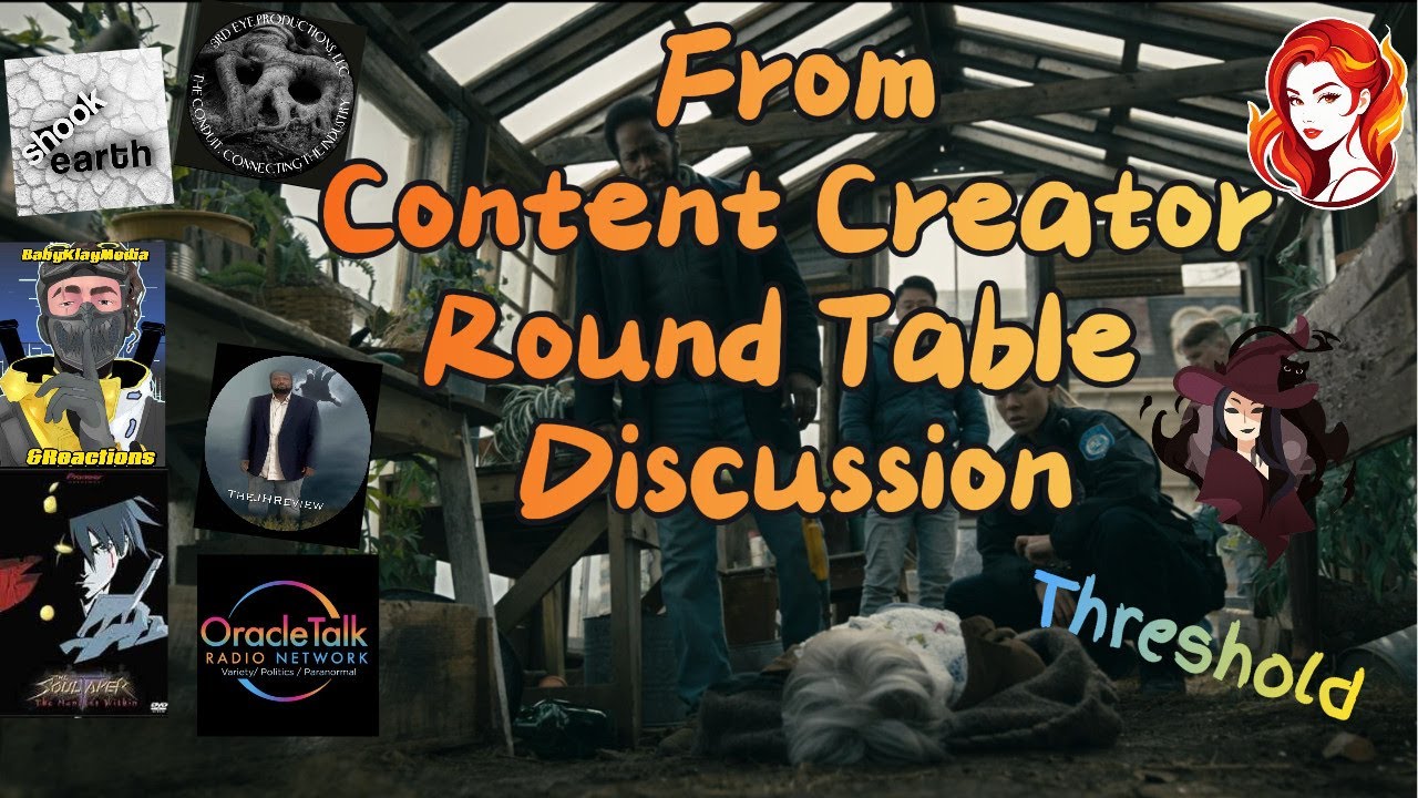 From Content Creator Round Table Discussion "Threshold - YouTube