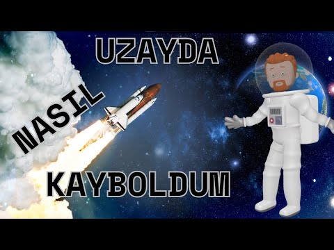 Uzayda Nasıl Kayboldum! Astronot Aydemir: Başlangıç!