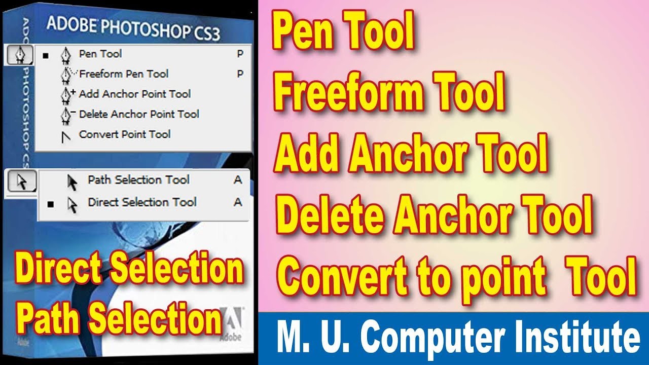 How To Use Pen Freeform Pen Direct Selection Path Selection Tool In Photoshop Part 12 How To Use Pen Freeform Pen Direct Selection Path Selection Tool In Photoshop Part 12