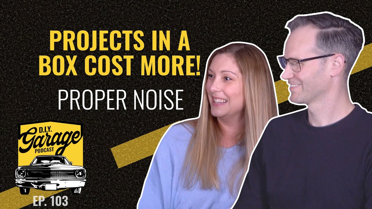 Projects in a Box Cost More - Ed & Melissa Sweeney | DIY Garage Podcast - YouTube