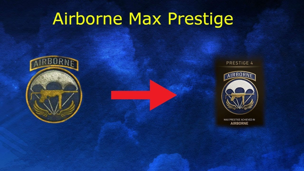 What happens when you are max prestige in the Airborne Division?? - YouTube