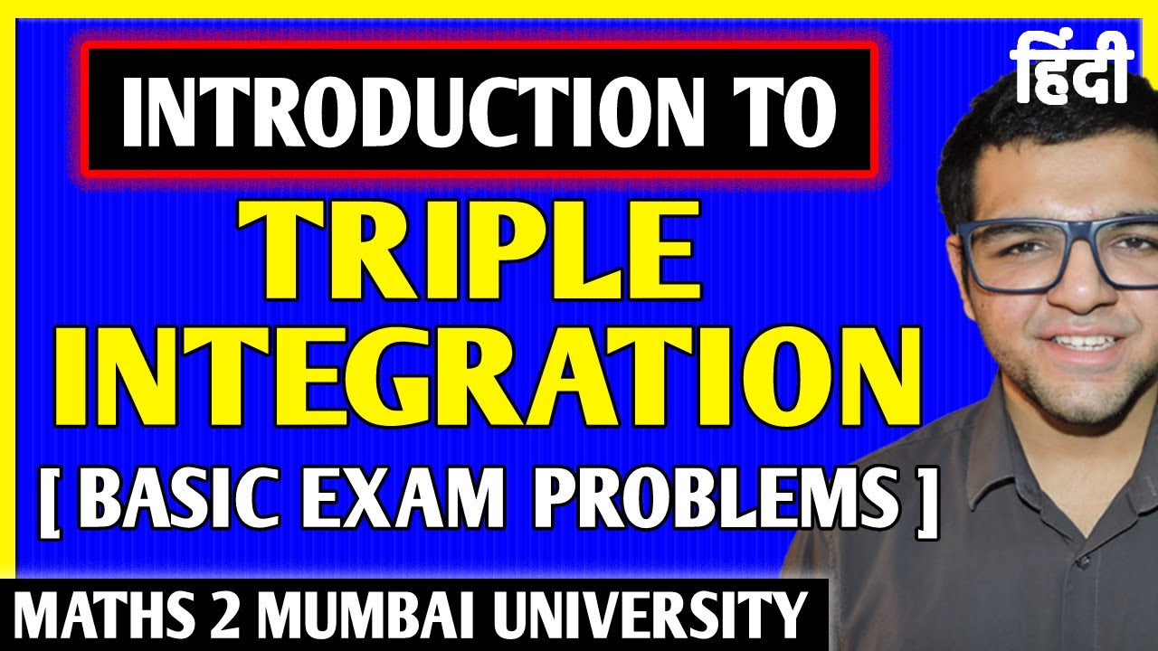 Introduction to Triple Integration Engineering Mathematics in Hindi ...