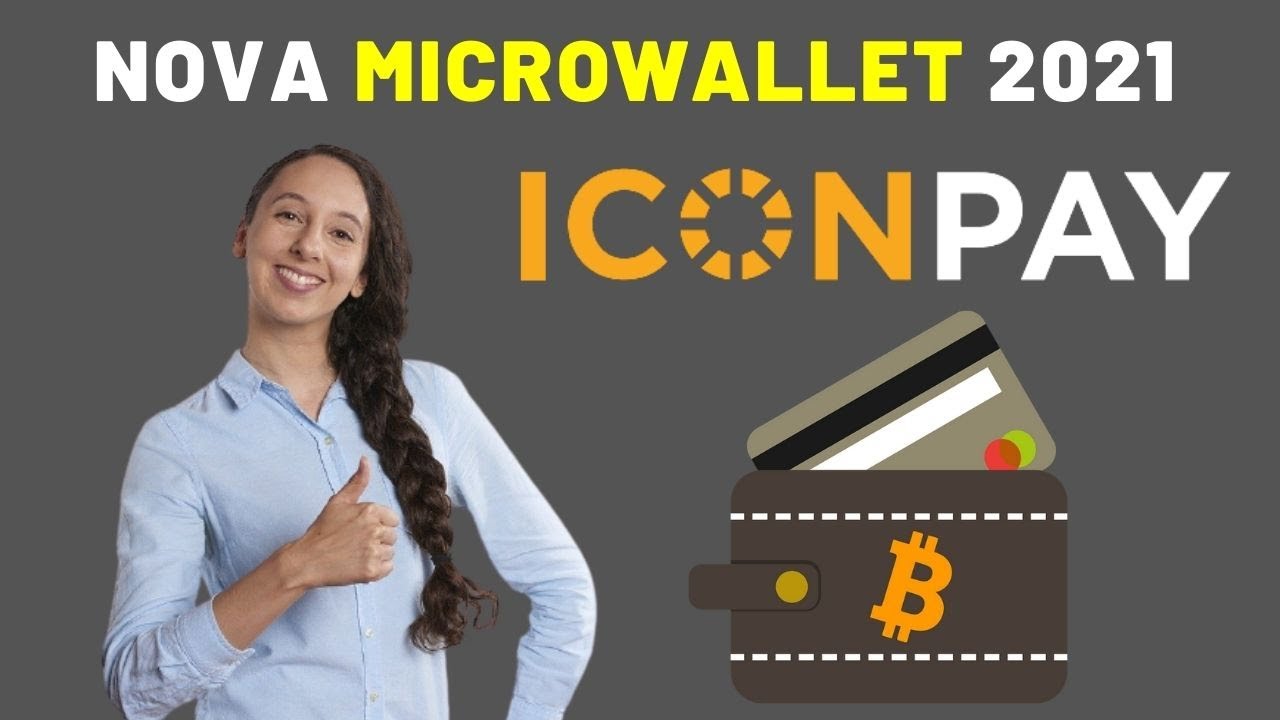 IconPay Nova Microwallet Como Funciona Review Completo - Cryptocurrency ...
