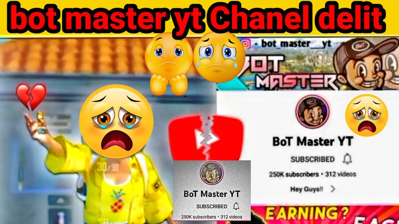 BOT master yt Chanel delete /😰😰😰/ max pro yet. #botmasteryt chanal ...