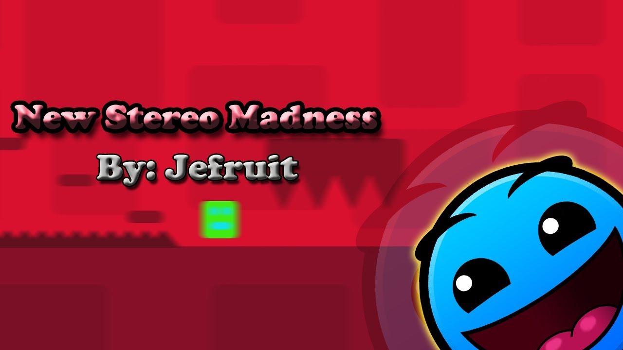 New Stereo Madness By: Jefruit (Easy) | Geometry Dash [2.1] - YouTube