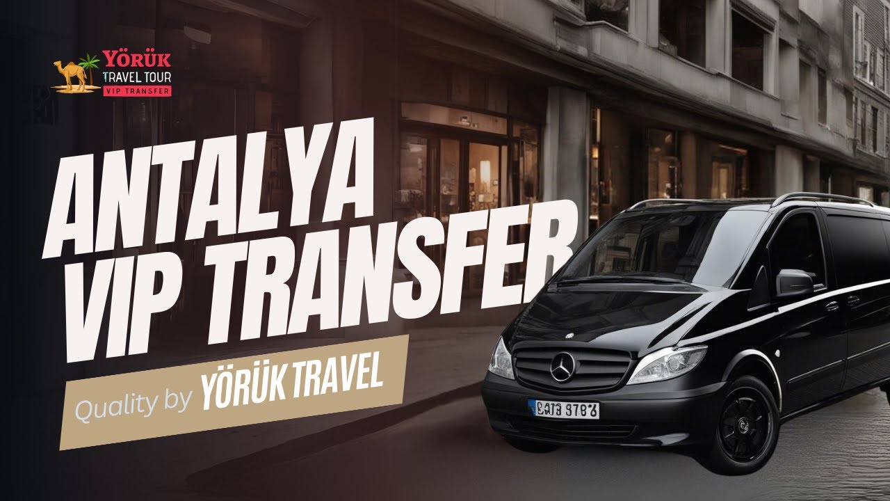 ANTALYA VİP TRANSFER - YouTube
