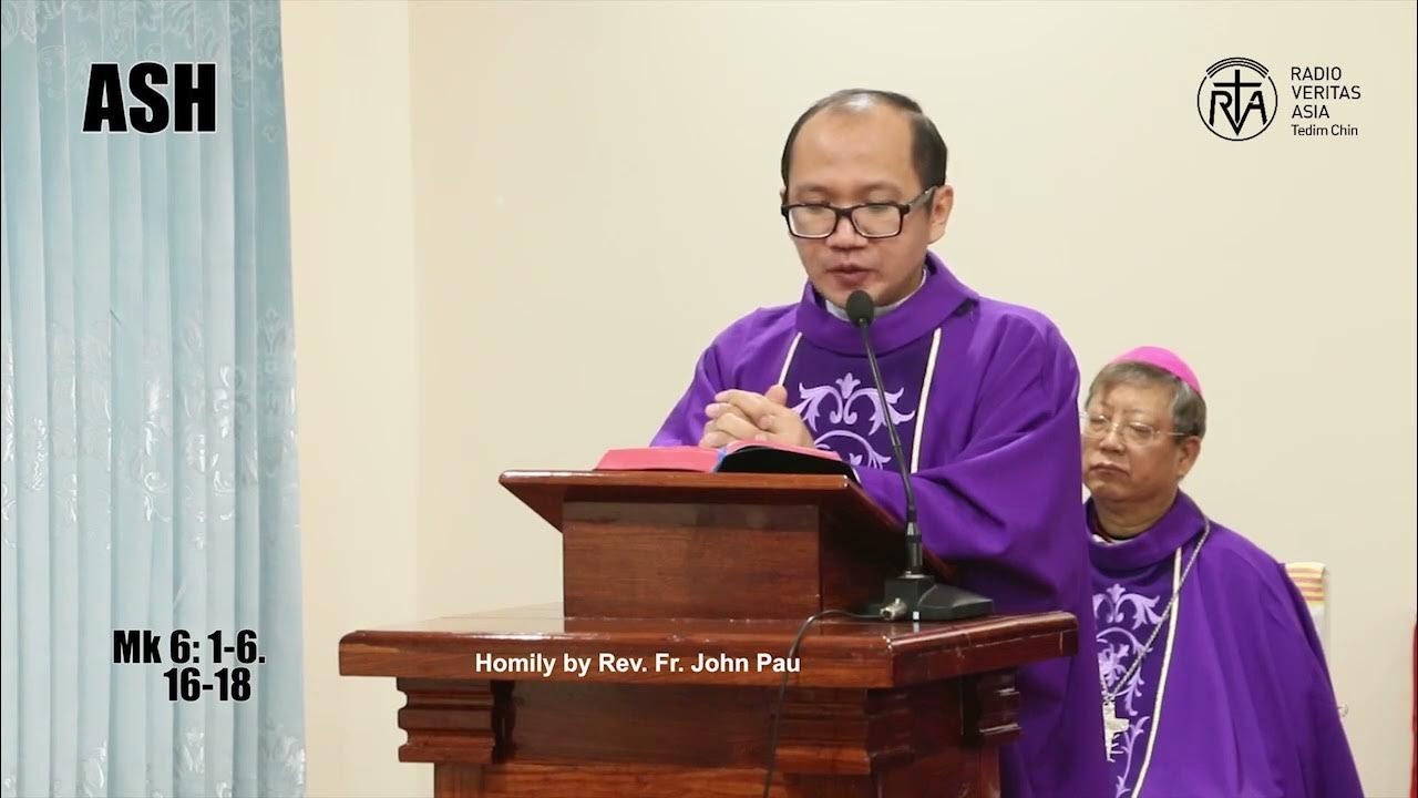 Vut Siangtho Pawini. Homily By Rev. Fr. John Pau Sian (2.3.2022, Wed) - YouTube