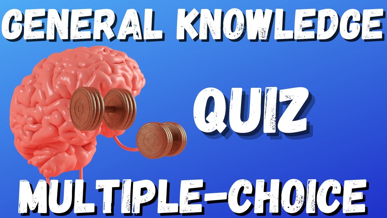 General Knowledge Quiz - Multiple Choice Quiz with 25 questions -Some Trivia. Audio in English ...