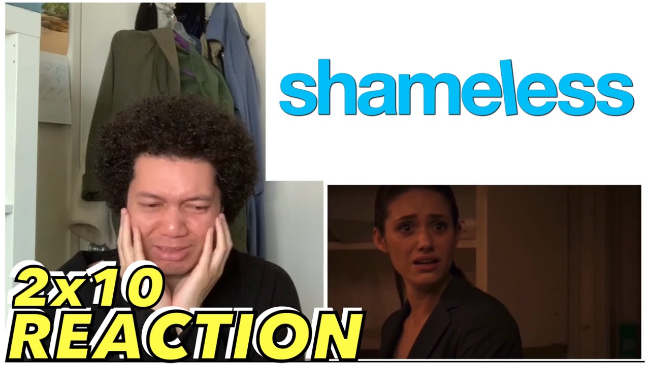 Shameless 2x10 REACTION | Season 2 Episode 10 - YouTube