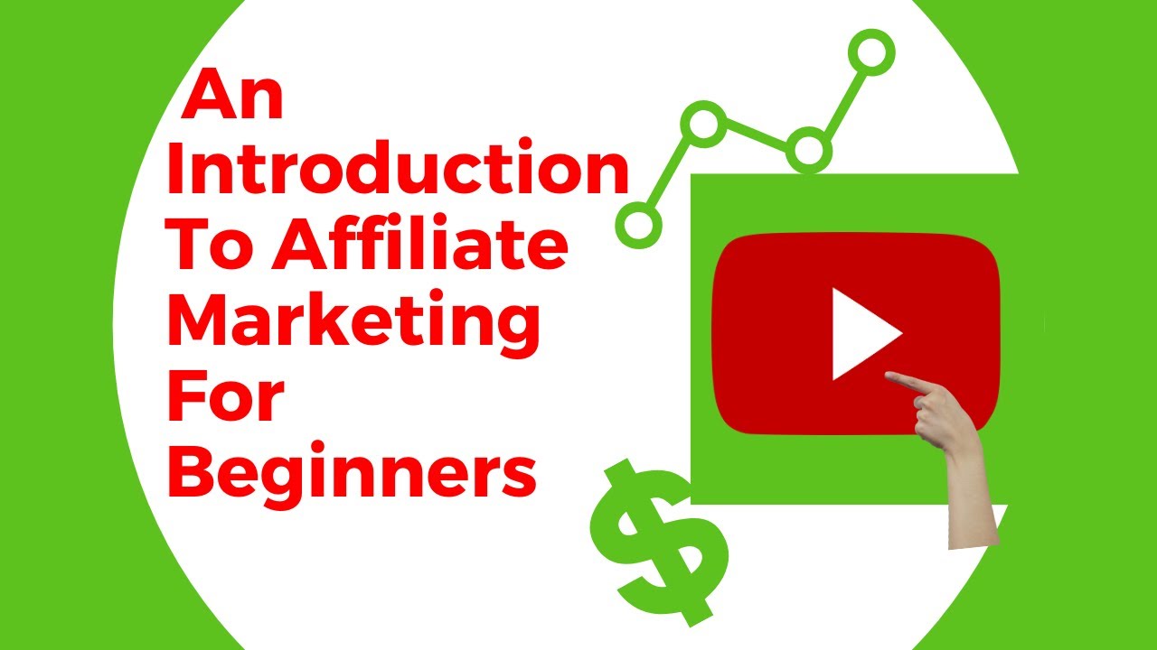 🔴 An introduction to affiliate marketing for beginners 💥 - YouTube